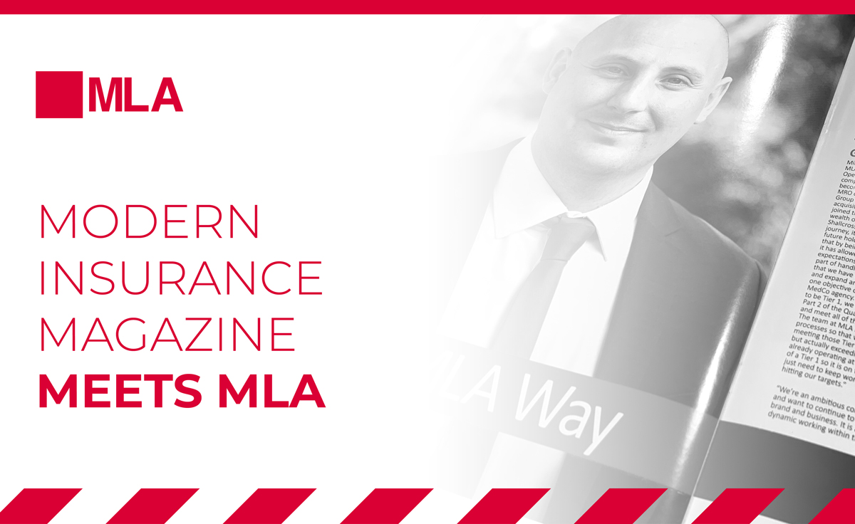 Modern Insurance magazine meets MLA!